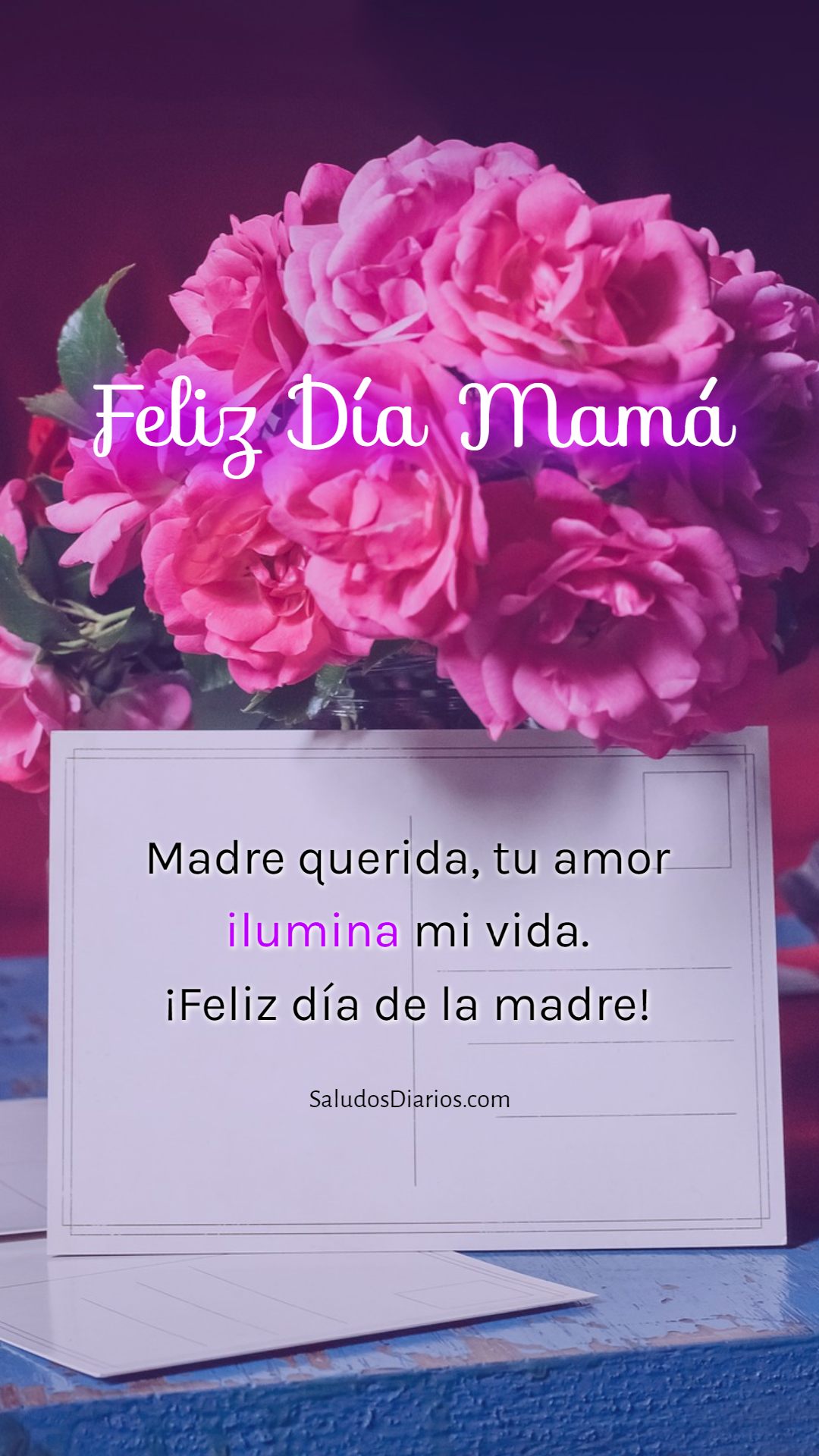 Flores Lindas Día Madre Felicitaciones Tarjeta Saludos Diarios