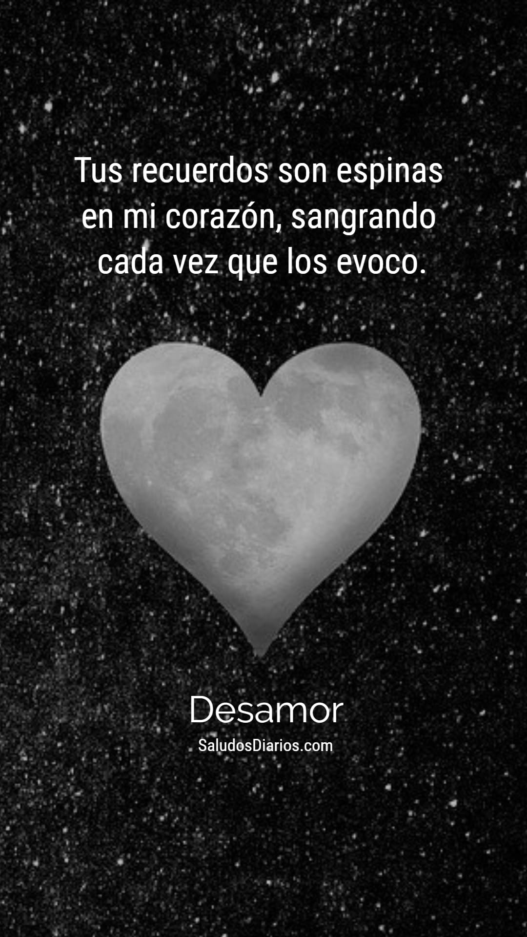 Recuerdos Mensajes Desamor Corazón Fondo Adiós Saludos Diarios
